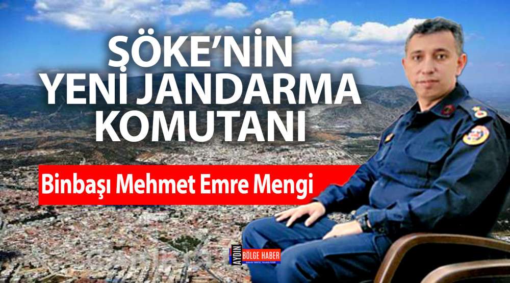 Söke’nin yeni Jandarma komutanı belli oldu Söke’nin yeni Jandarma komutanı belli oldu